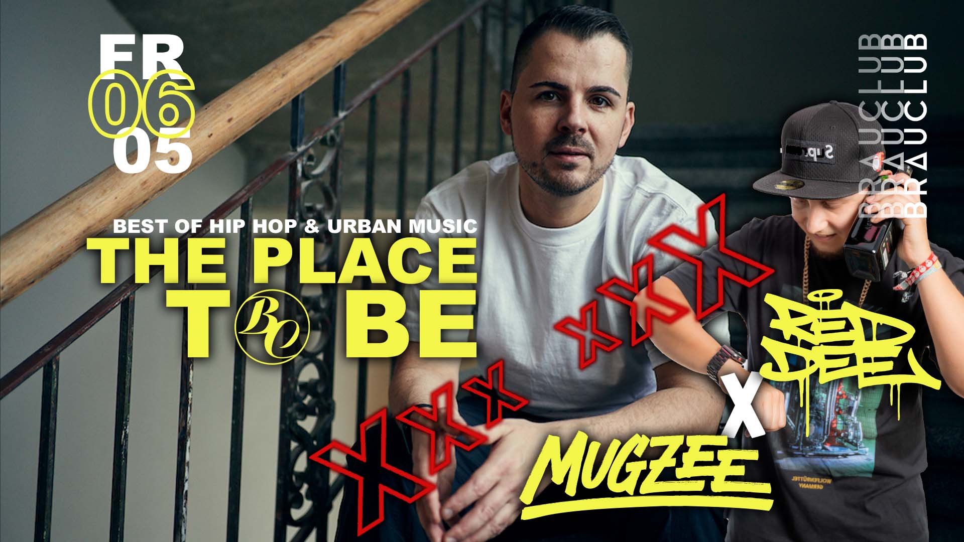 THE PLACE TO BE W/ Mugzee & Red Dee - BrauClub.de
